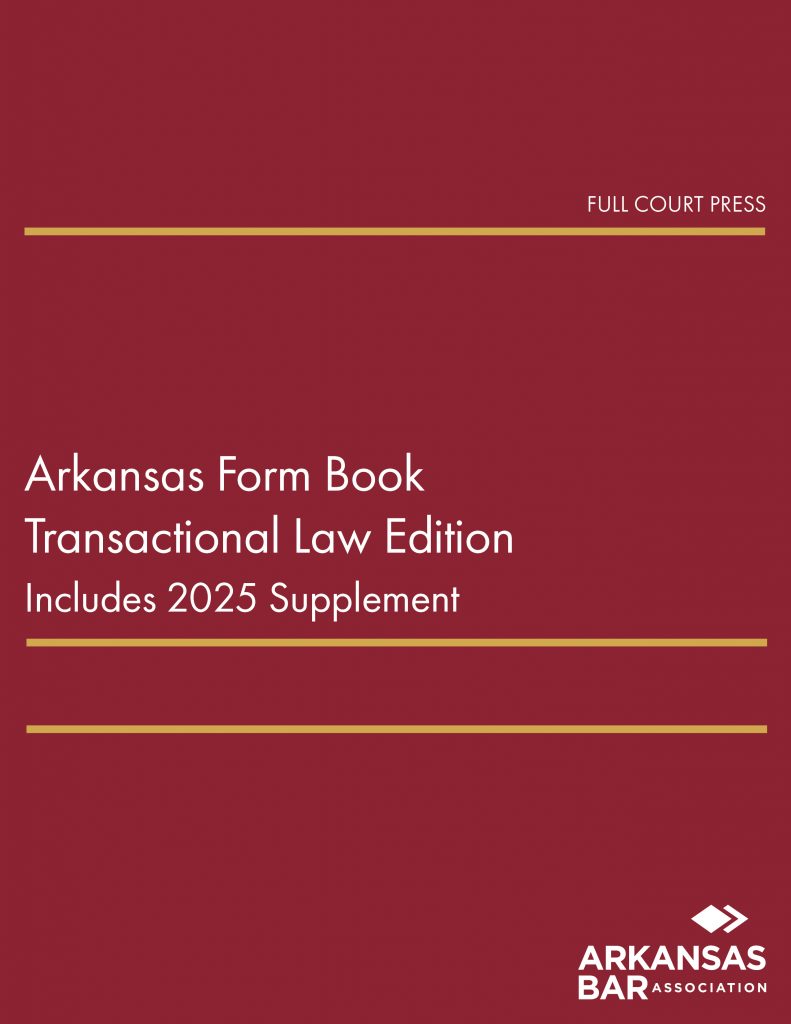 Arkansas Form Book – Transactional Law Edition – Fastcase