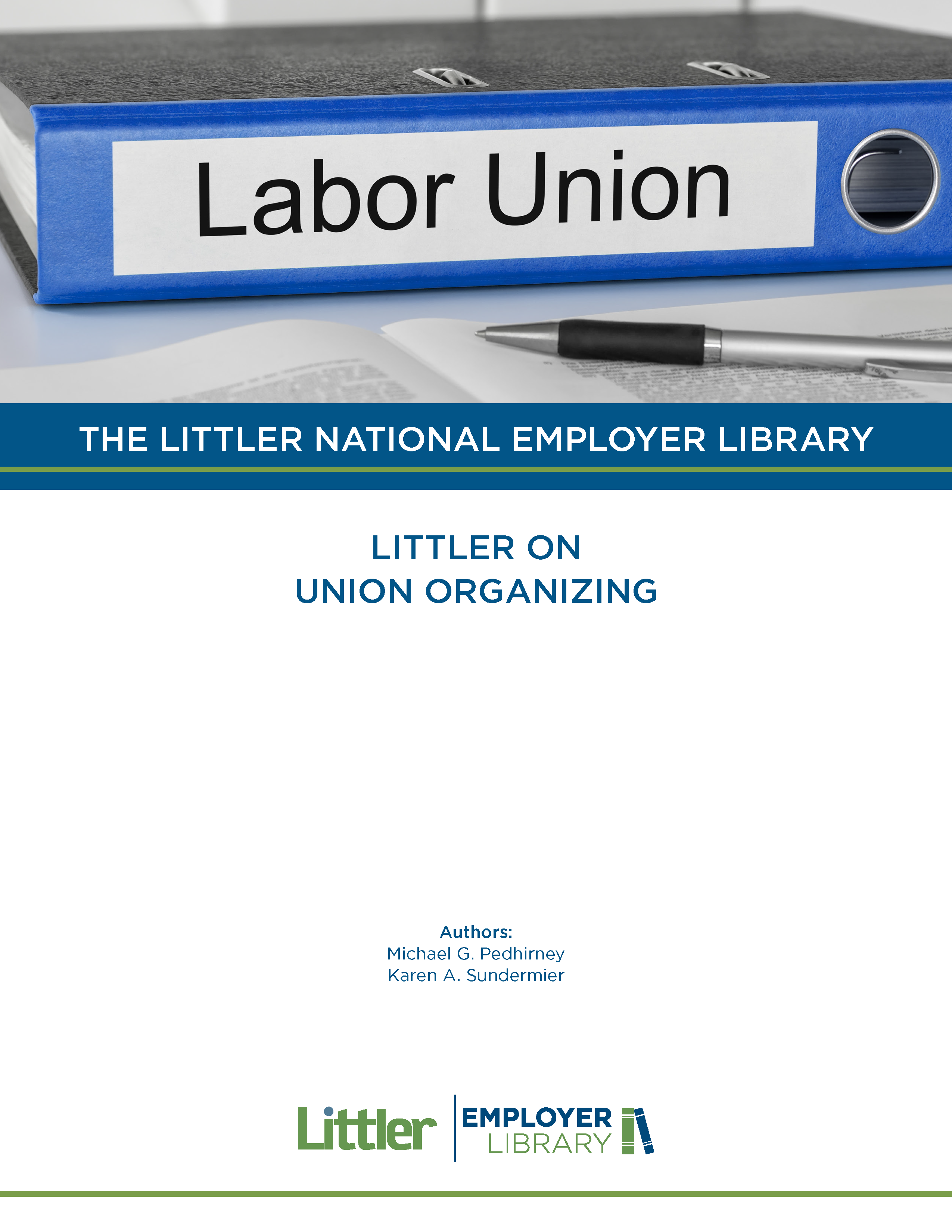 Littler on Union Organizing | Fastcase
