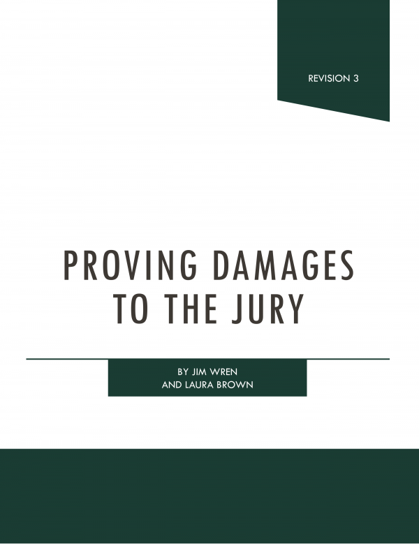 Proving Damages to the Jury | Fastcase