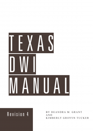 Texas DWI Manual | Fastcase